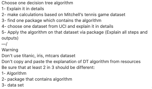 Solved Choose one decision tree algorithm 1- Explain it in | Chegg.com