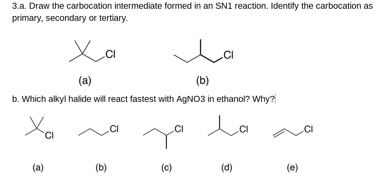 Solved 3.a. Draw the carbocation intermediate formed in an | Chegg.com
