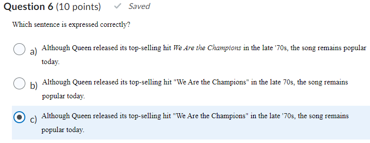 Question 6 (10 points) Saved Which sentence is | Chegg.com