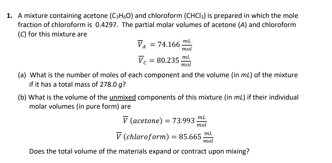 Solved A mixture containing acetone (C3H6O) and chloroform | Chegg.com