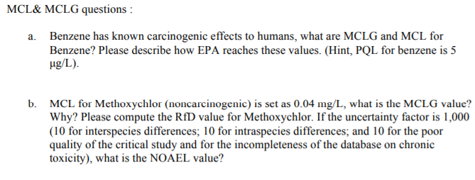 MCL& MCLG questions a. Benzene has known carcinogenic | Chegg.com