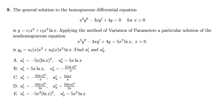 Solved 9. The general solution to the homogeneous | Chegg.com