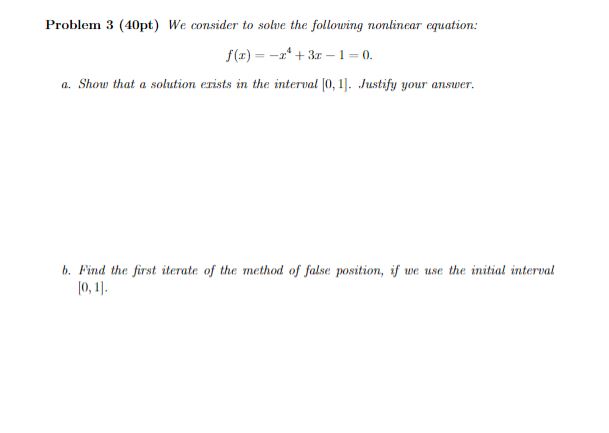 Solved Problem 3 (40pt) We consider to solve the following | Chegg.com