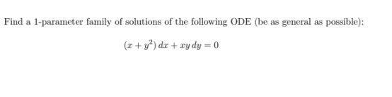 Solved Find a 1-parameter family of solutions of the | Chegg.com