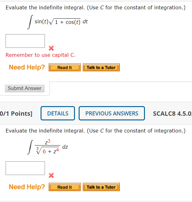 Solved Evaluate the indefinite integral. (Use C for the | Chegg.com