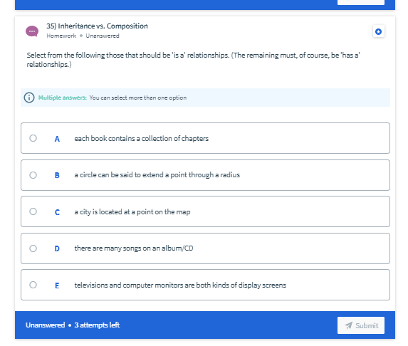 Solved 35) Inheritance vs. Composition Homework Unanswered | Chegg.com