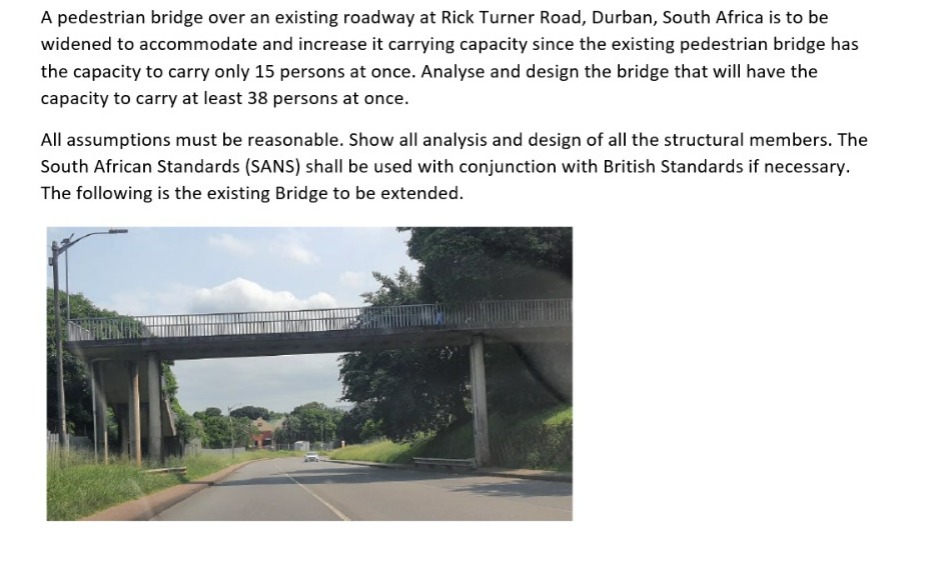 Solved A pedestrian bridge over an existing roadway at Rick | Chegg.com