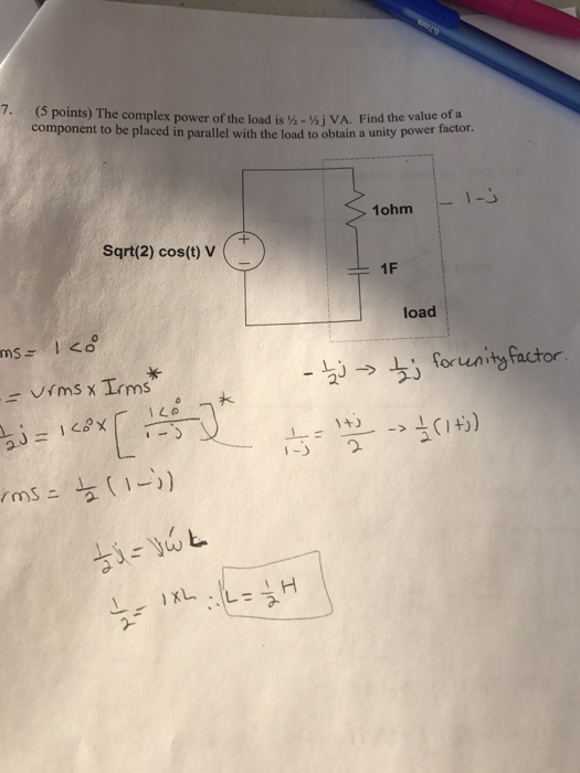 Solved 7, (5 points) The complex power of the load is ½-%)VA | Chegg.com