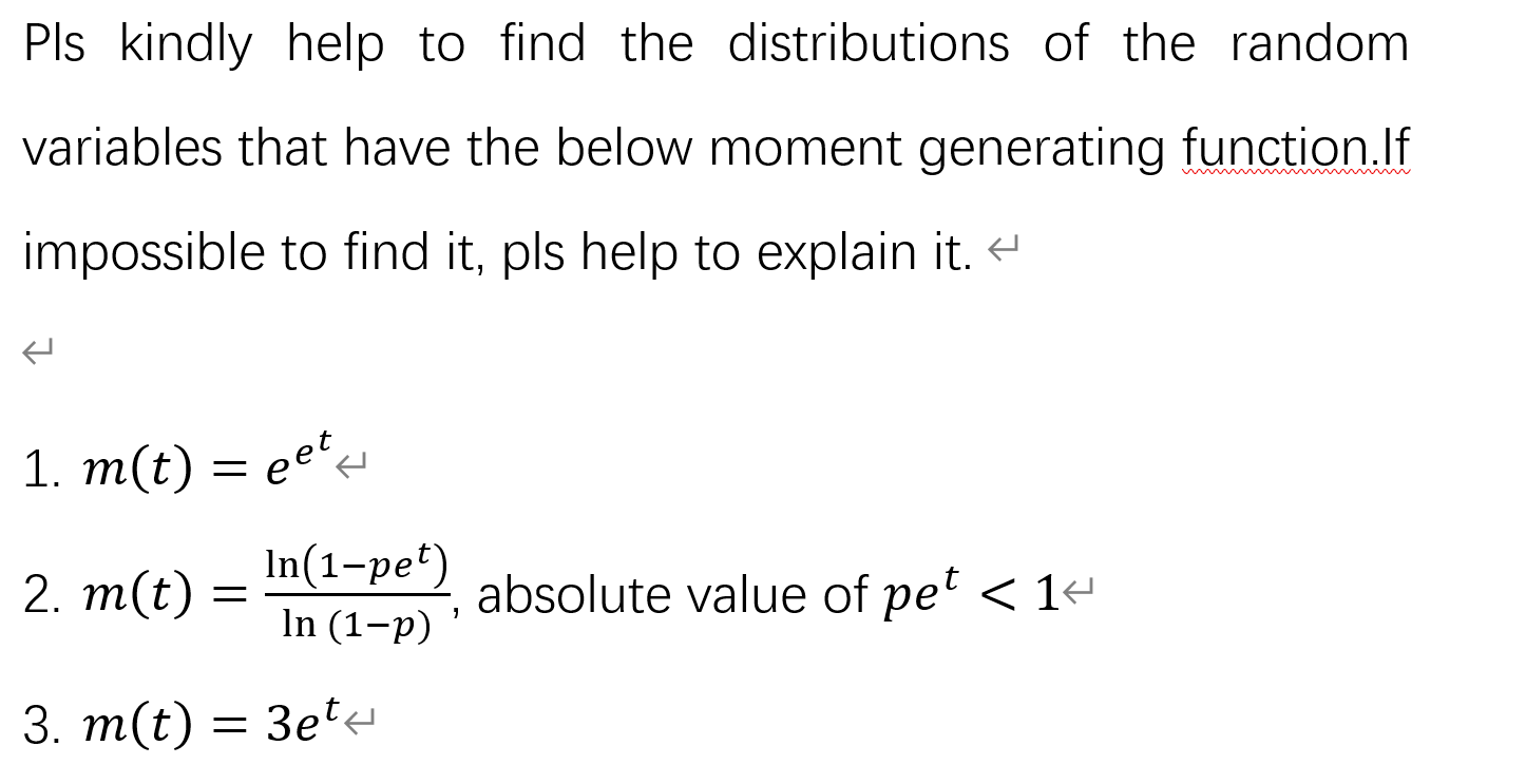 Solved Pls kindly help to find the distributions of the | Chegg.com