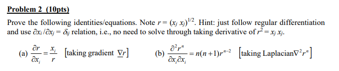 Problem 2 (10pts) Prove the following | Chegg.com Problem 2 (10pts) Prove the following | Chegg.com