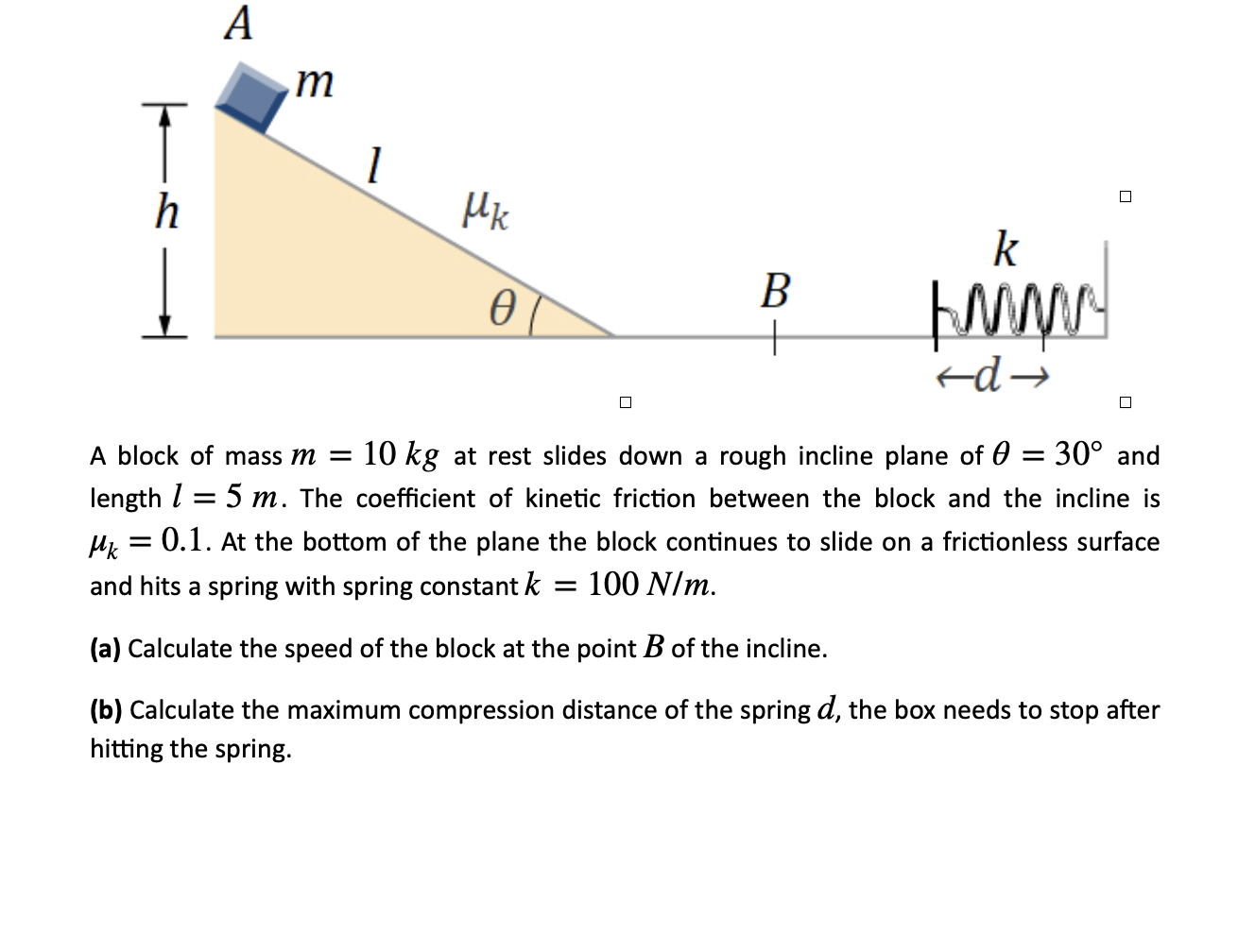 Solved A m 1 0 h Mk k ө B IM rd → A block of mass m = 10 kg | Chegg.com