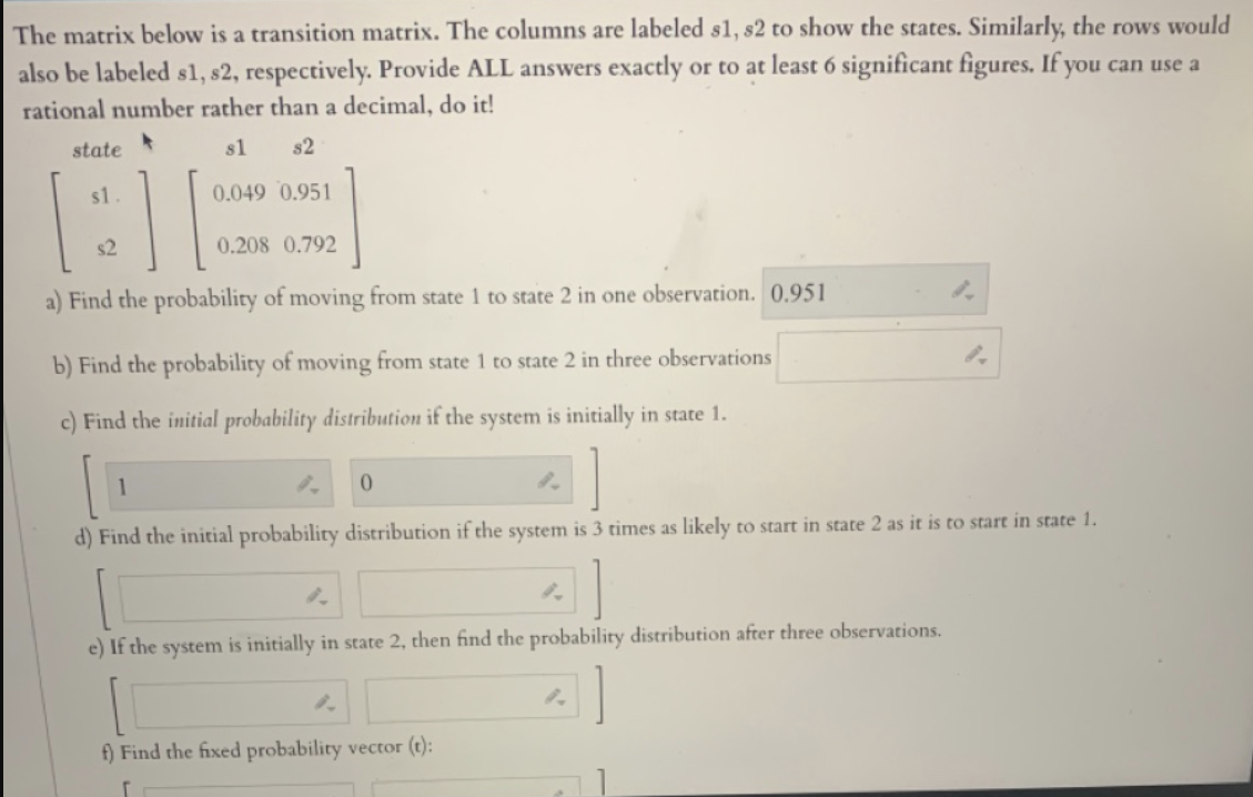 Solved The matrix below is a transition matrix. The columns | Chegg.com