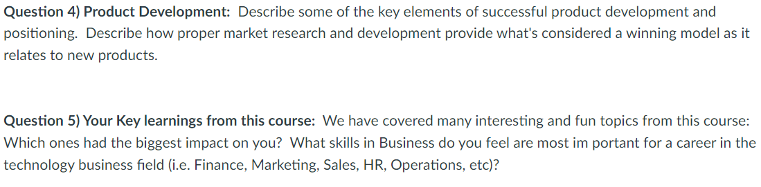 Solved Question 4) Product Development: Describe some of the | Chegg.com