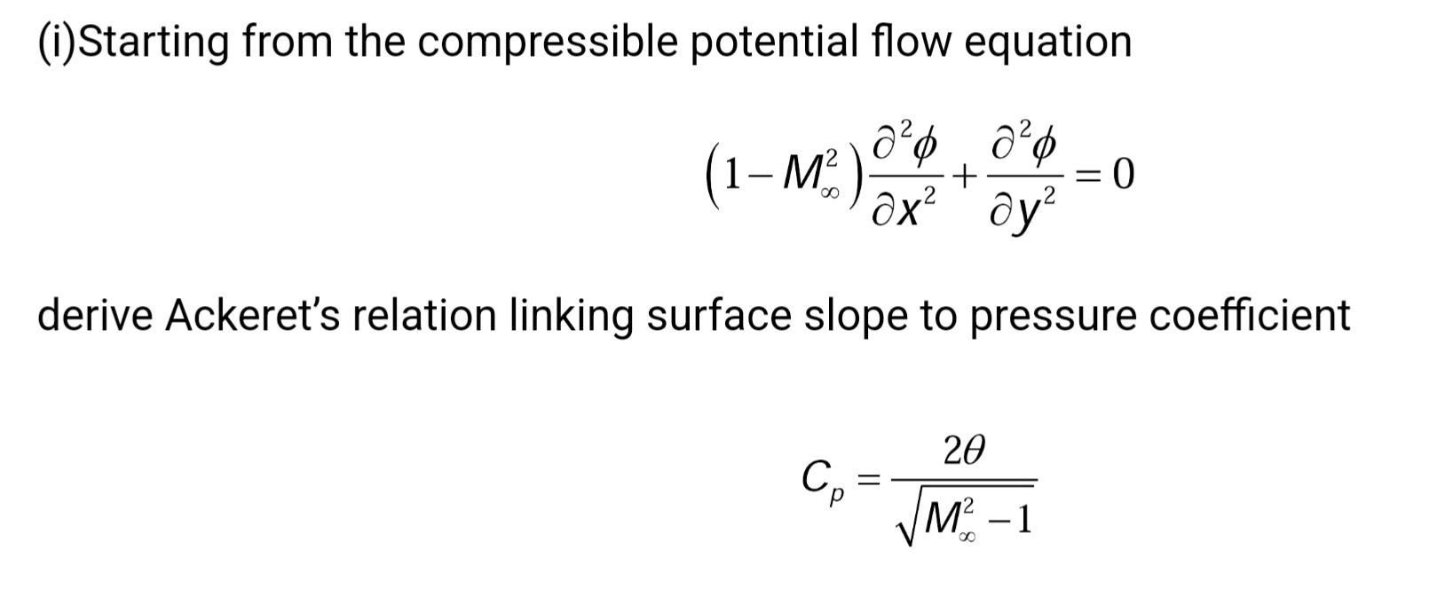 Solved (i)Starting from the compressible potential flow | Chegg.com