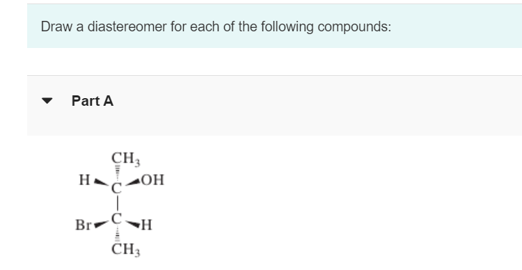 Solved Draw a diastereomer for each of the following | Chegg.com