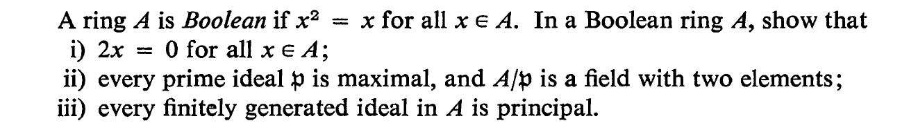 Solved A ring A is Boolean if x2 = x for all x € A. In a | Chegg.com