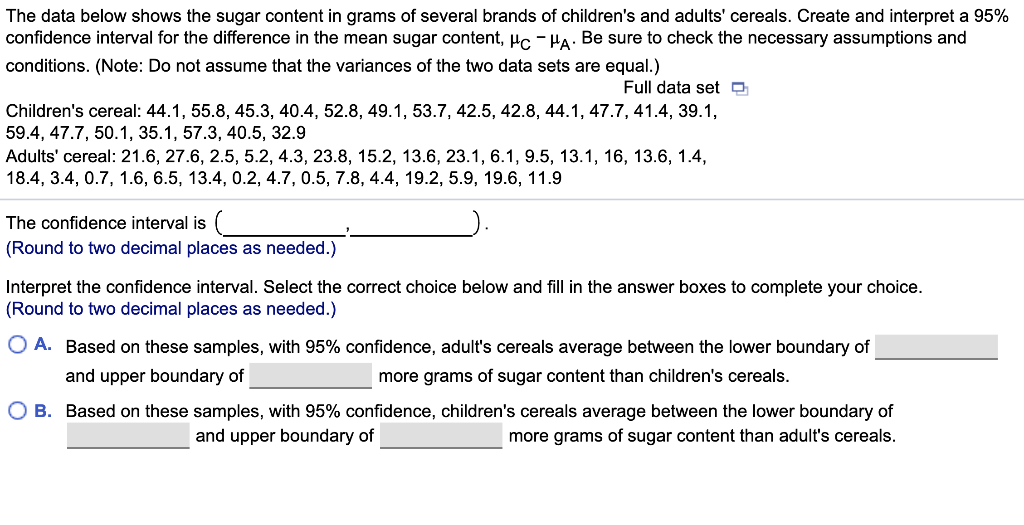 Solved The data below shows the sugar content in grams of | Chegg.com