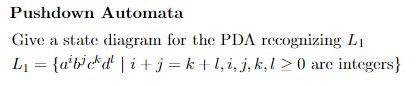 Pushdown Automata Give a state diagram for the PD Λ | Chegg.com