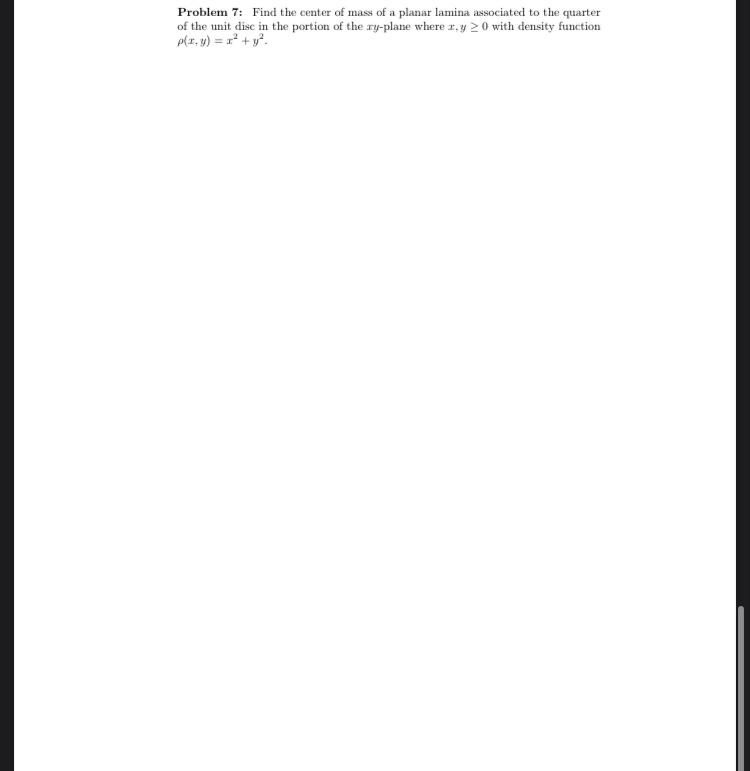 Solved Problem 7: Find the center of mass of a planar lamina | Chegg.com