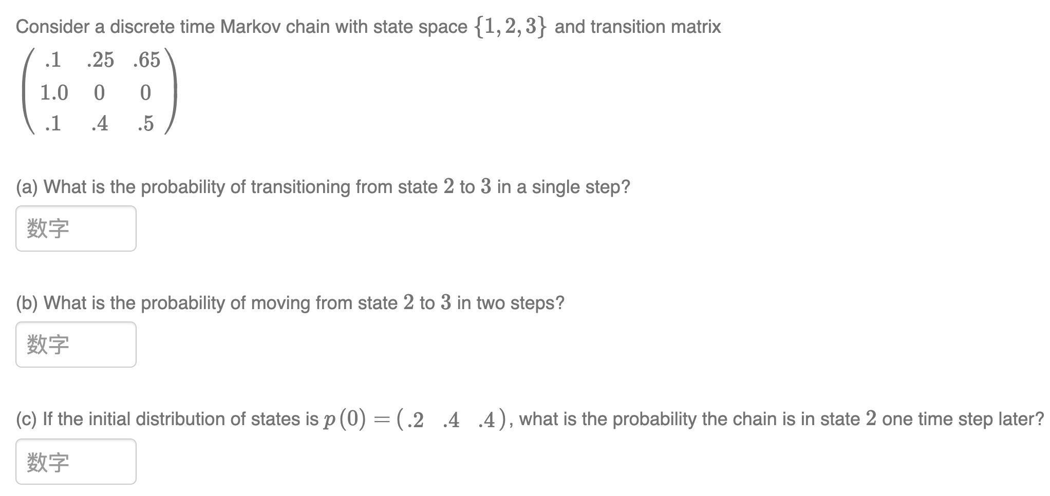 Solved Consider a discrete time Markov chain with state | Chegg.com