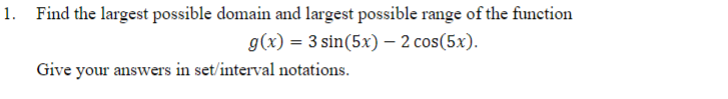 Solved Find the largest possible domain and largest possible | Chegg.com