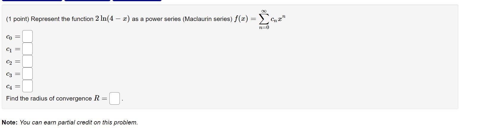 Solved (1 point) Use sigma notation to write the Maclaurin | Chegg.com