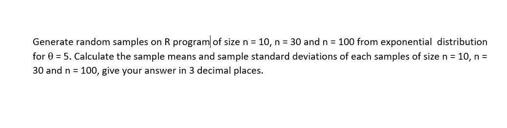 Solved Generate random samples on R program of size n = 10, | Chegg.com
