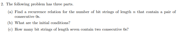 Solved 2. The following problem has three parts. (a) Find a | Chegg.com