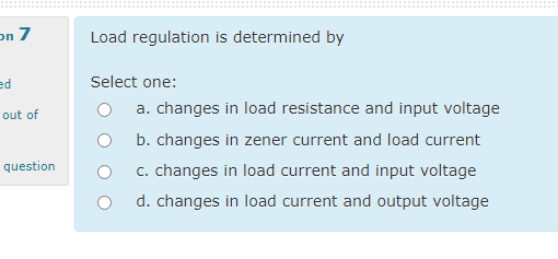 Solved on 7 Load regulation is determined by ed out of | Chegg.com