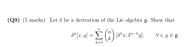 Solved Let delta be a derivation of the Lie algebra g. Show | Chegg.com