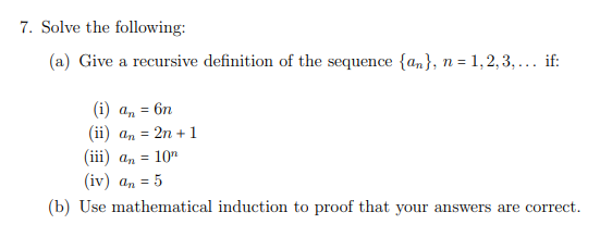 Solved Solve the following: (a) Give a recursive definition | Chegg.com