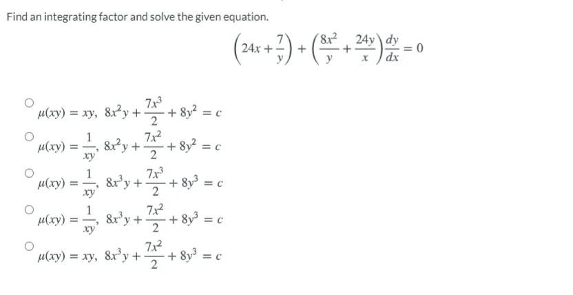 Solved Find an integrating factor and solve the given | Chegg.com
