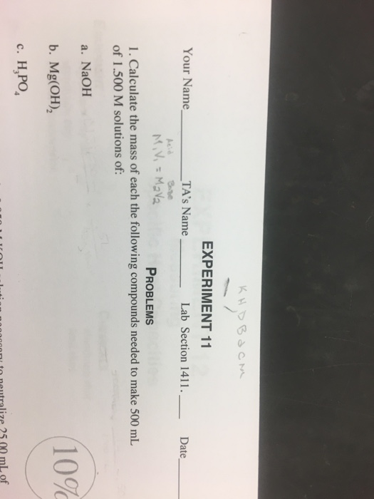 Solved EXPERIMENT 11 Your Name TA's Name Lab Section 1411 | Chegg.com