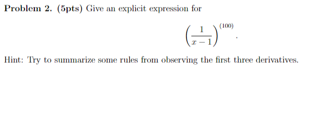 Solved Problem 2. (5pts) Give an explicit expression for | Chegg.com
