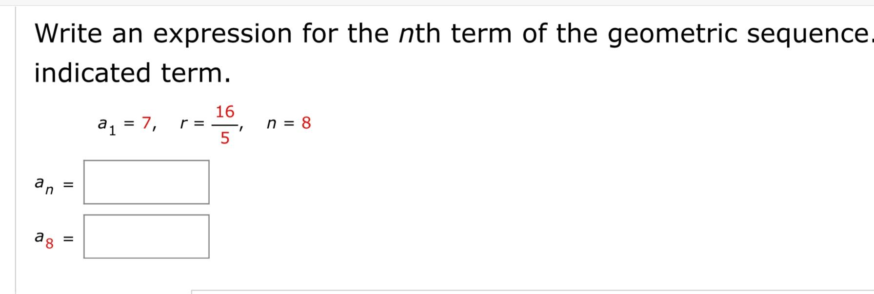 Solved Write an expression for the nth term of the geometric | Chegg.com