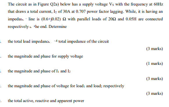 Solved The circuit as in Figure Q2a) below has a supply | Chegg.com