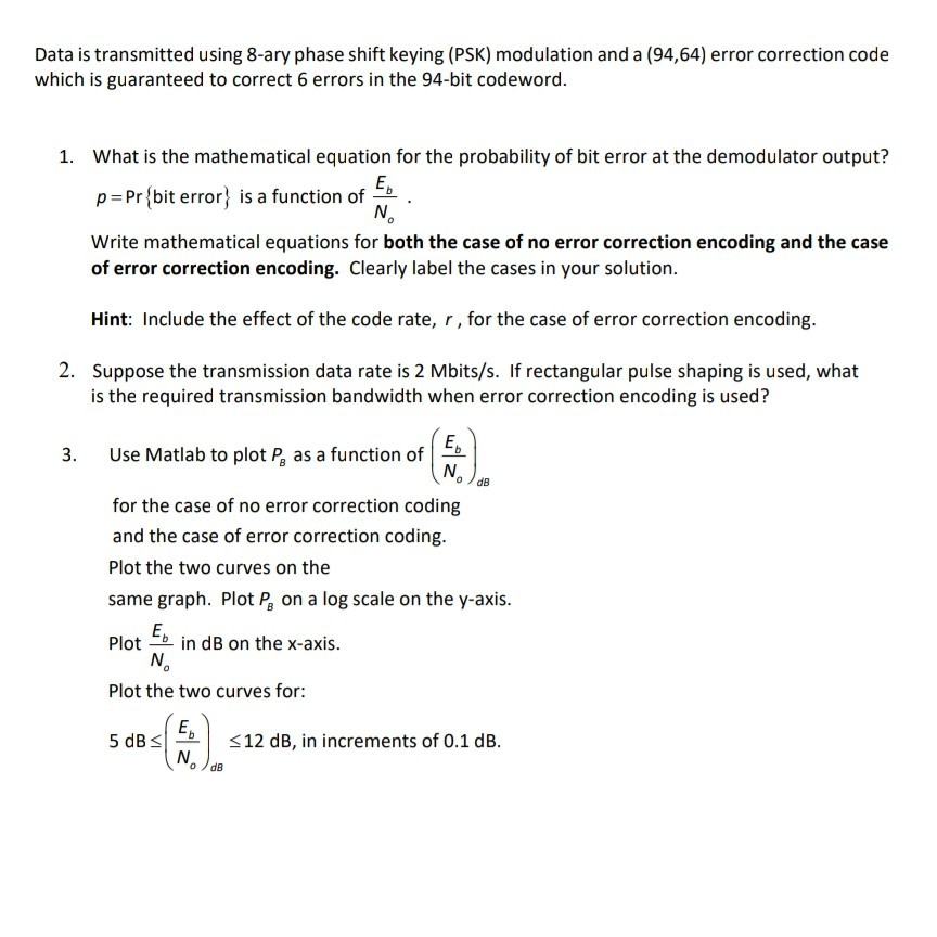 Solved Data is transmitted using 8-ary phase shift keying | Chegg.com