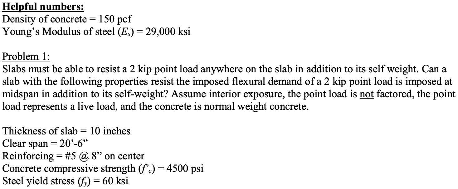 Solved Helpful numbers: Density of concrete = 150 pcf | Chegg.com