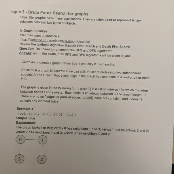 Topic 3 - Brute Force Search for graphs Bipartite | Chegg.com