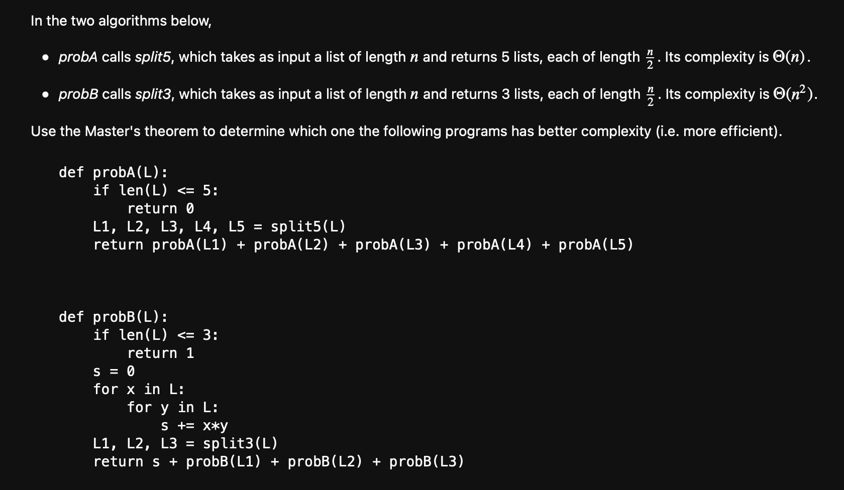 Solved In the two algorithms below, - probA calls split5, | Chegg.com