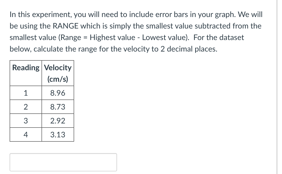 Solved In this experiment, you will need to include error | Chegg.com