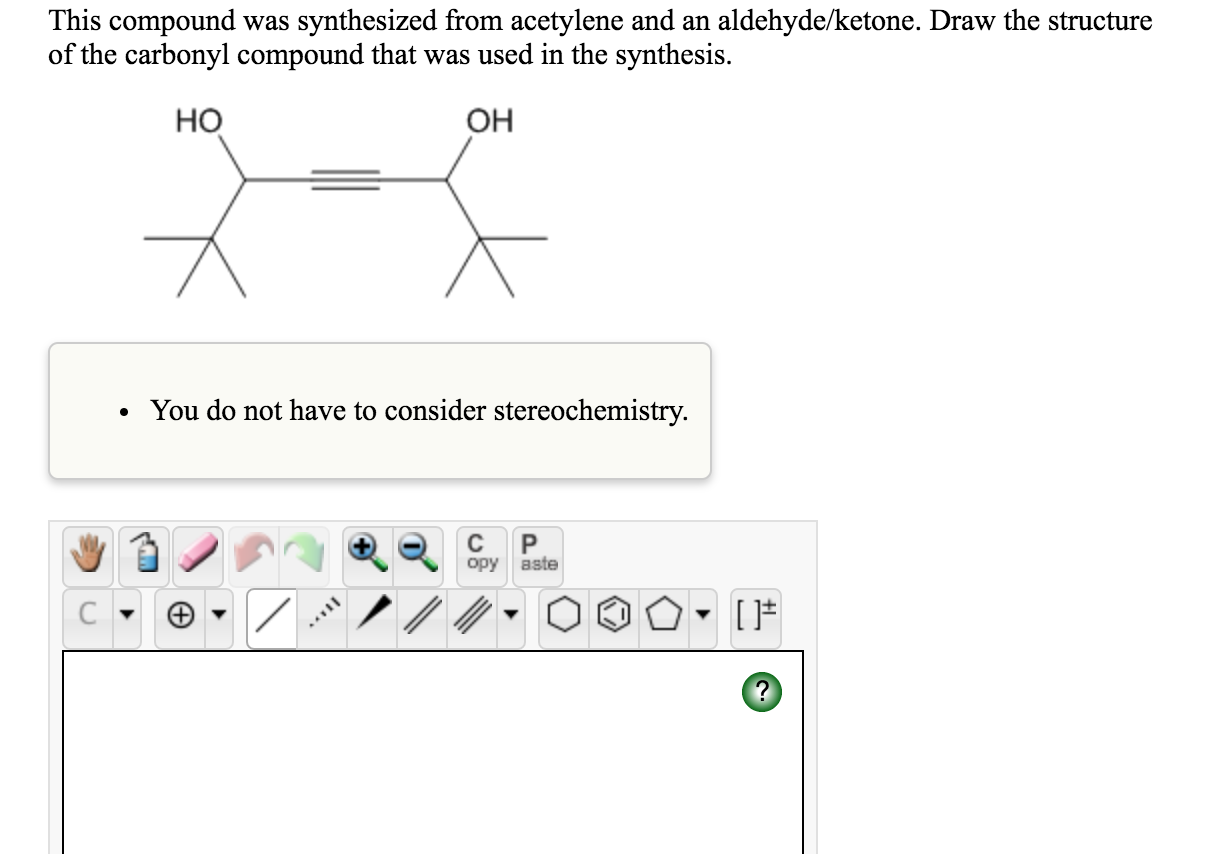 Solved This compound was synthesized from acetylene and an | Chegg.com
