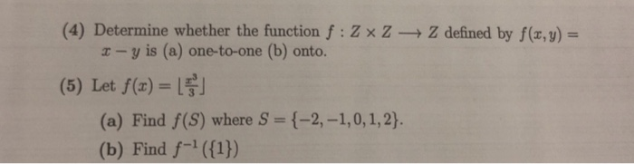 Solved (4) Determine whether the function f: ZxZ Z defined | Chegg.com
