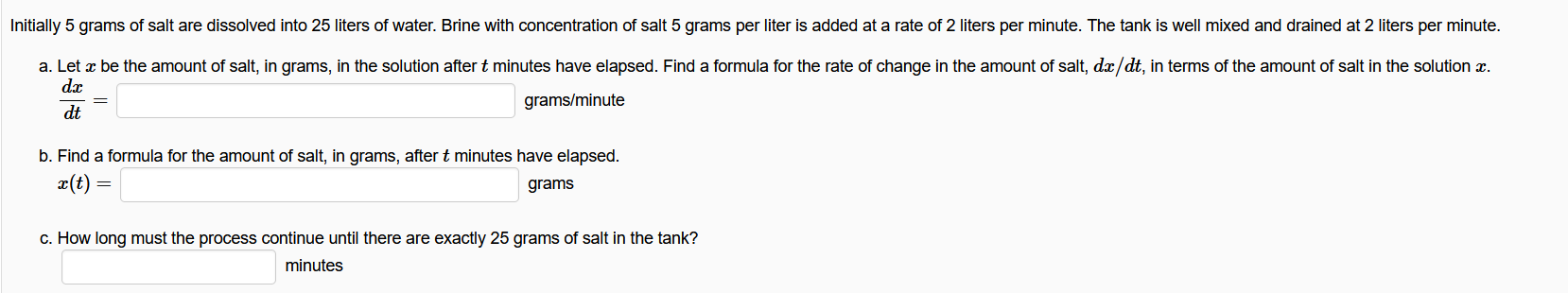 Solved dtdx=[ grams/minute b. Find a formula for the amount | Chegg.com