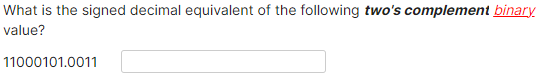 Solved What is the binary equivalent (in signed-magnitude | Chegg.com