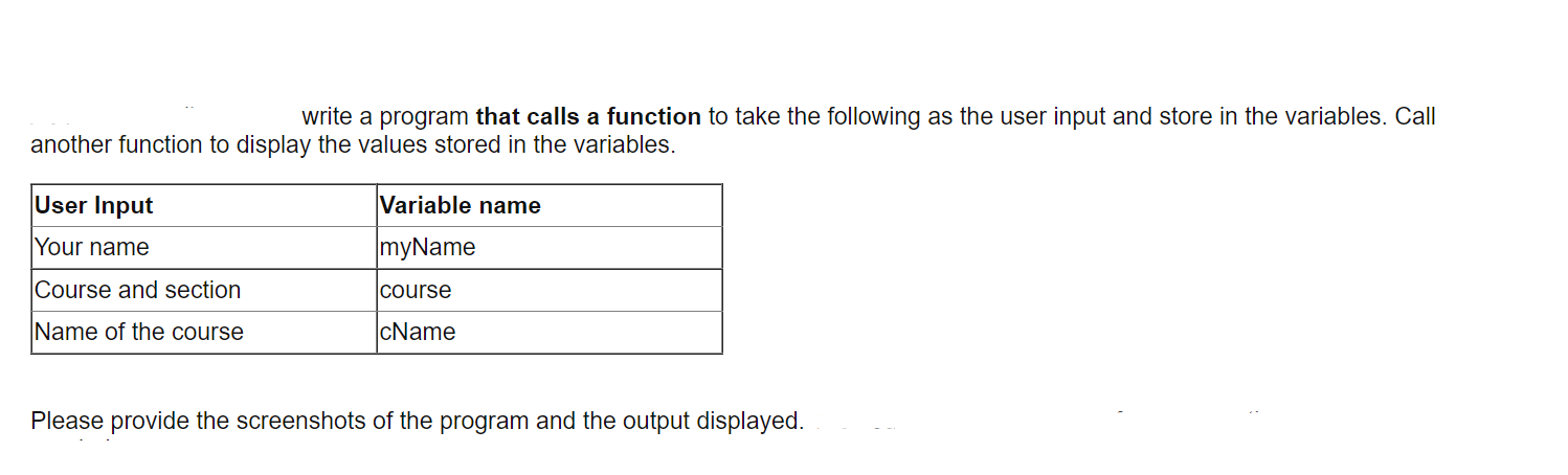 Solved Write A Program That Calls A Function To Take The