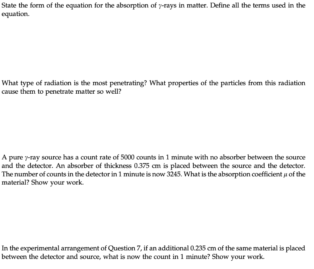 Solved State the form of the equation for the absorption of | Chegg.com