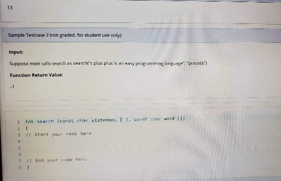 [Solved]: Complete the function given below which has two