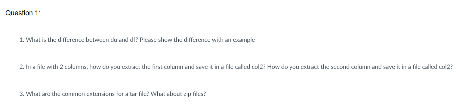Solved Question 1: 1. What is the difference between du and | Chegg.com