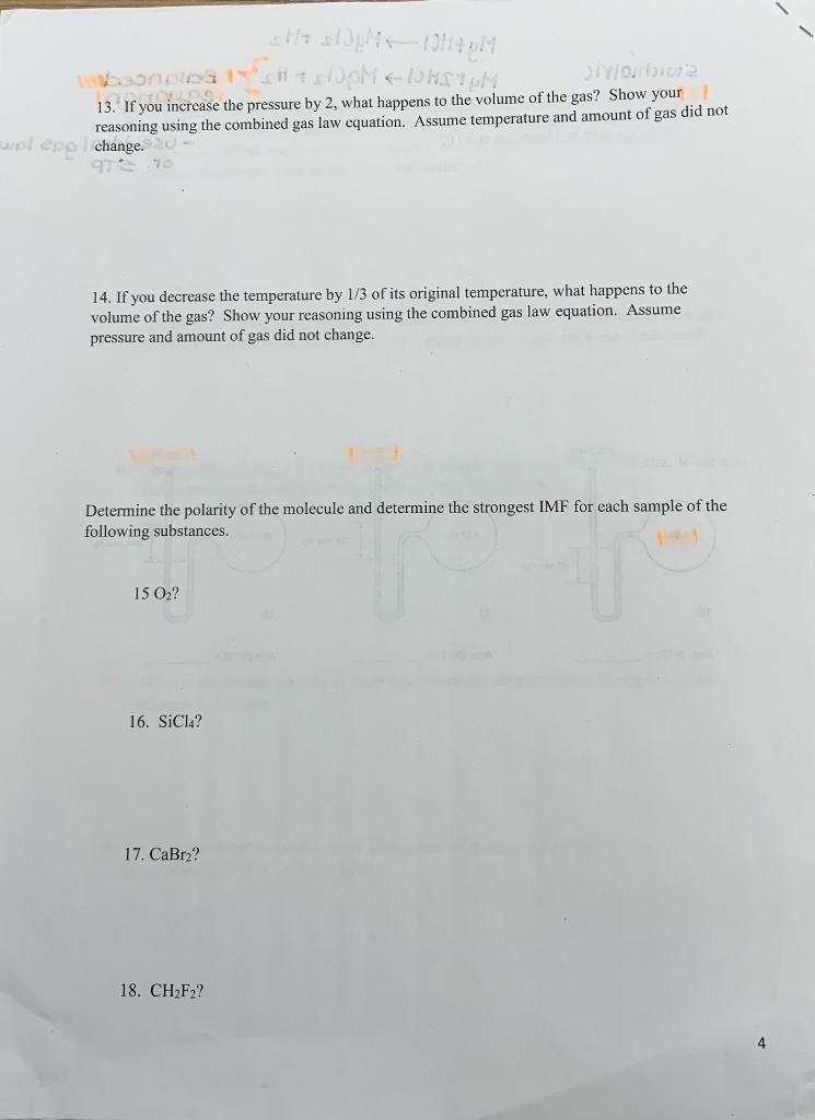 Solved 13. If you increase the pressure by 2 , what happens | Chegg.com